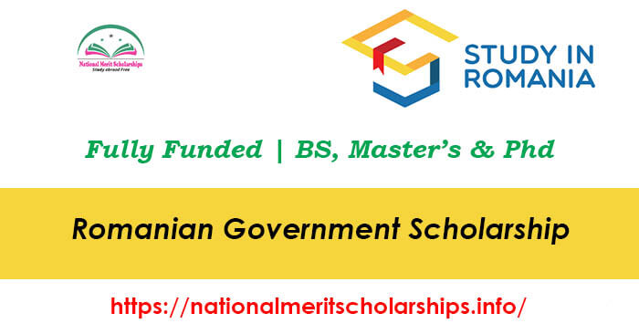 Romanian Government Scholarship 2026 in Romania [Fully Funded]